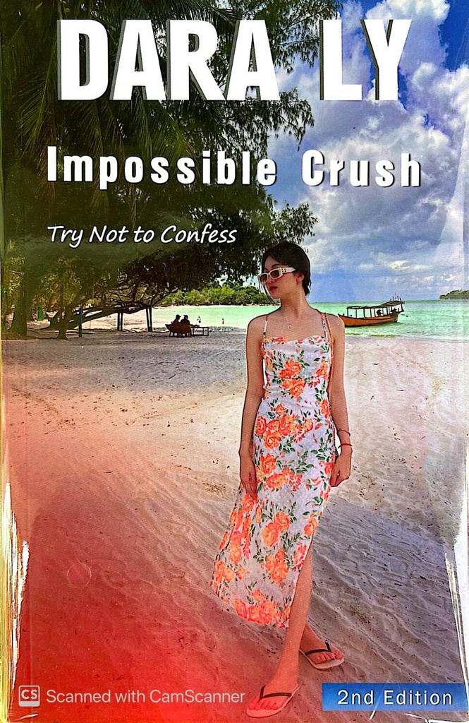 Dara Ly Impossible Crush | Book Database